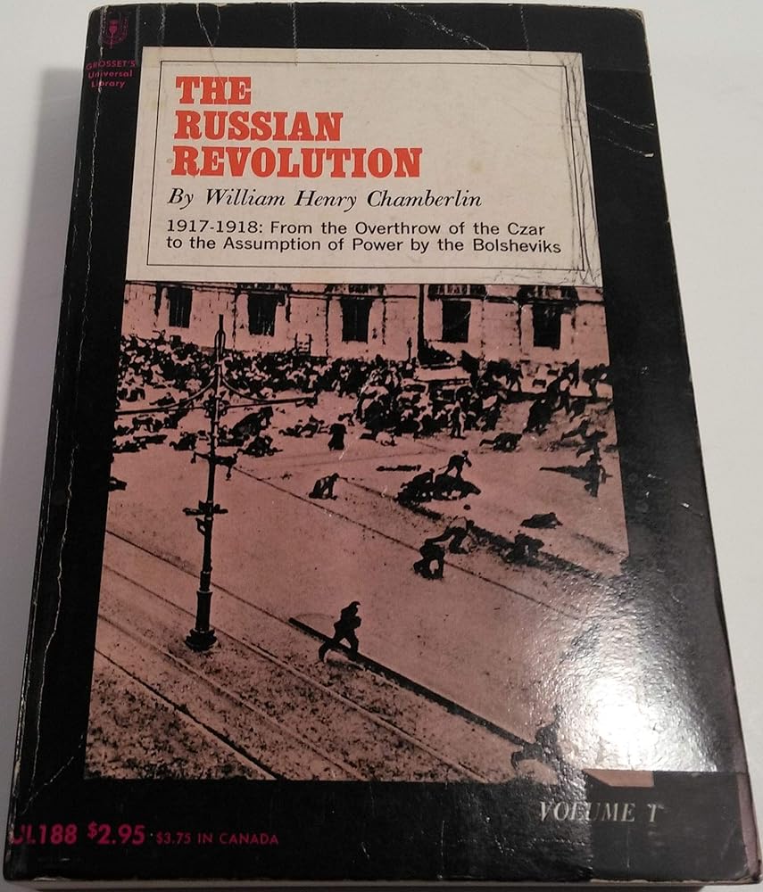 The Russian Revolution: 1917-1921: From the Overthrow of the Czar to t ...