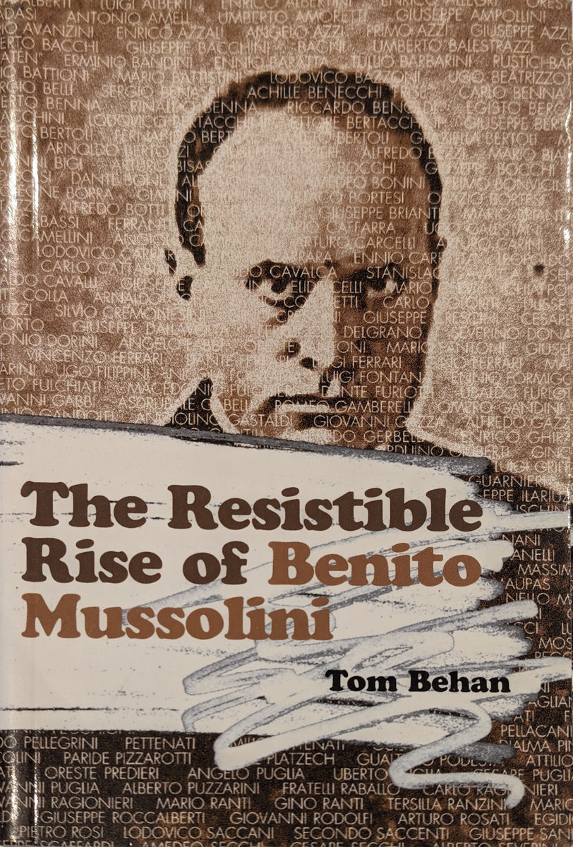 The Resistible Rise of Benito Mussolini – Red Flag Books