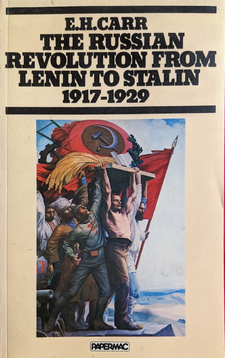 The Russian Revolution From Lenin to Stalin, 1917-1929 – Red Flag Books