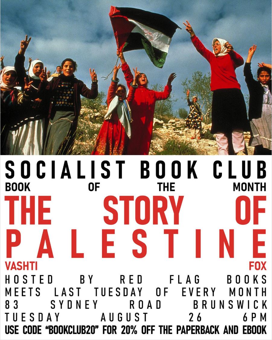 Socialist Book Club: The Story of Palestine – Red Flag Books