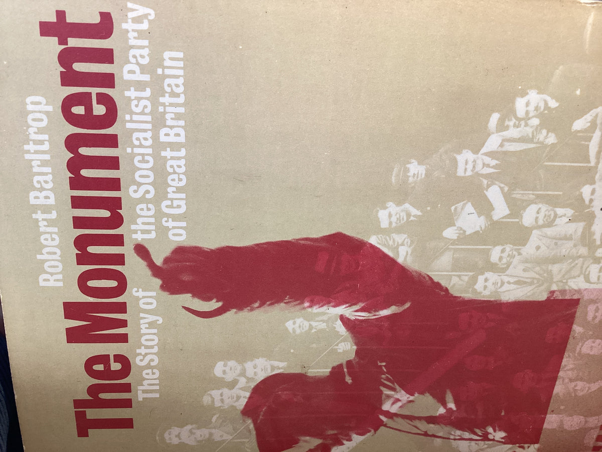 The Monument: The story of the Socialist Party of Great Britain – Red ...
