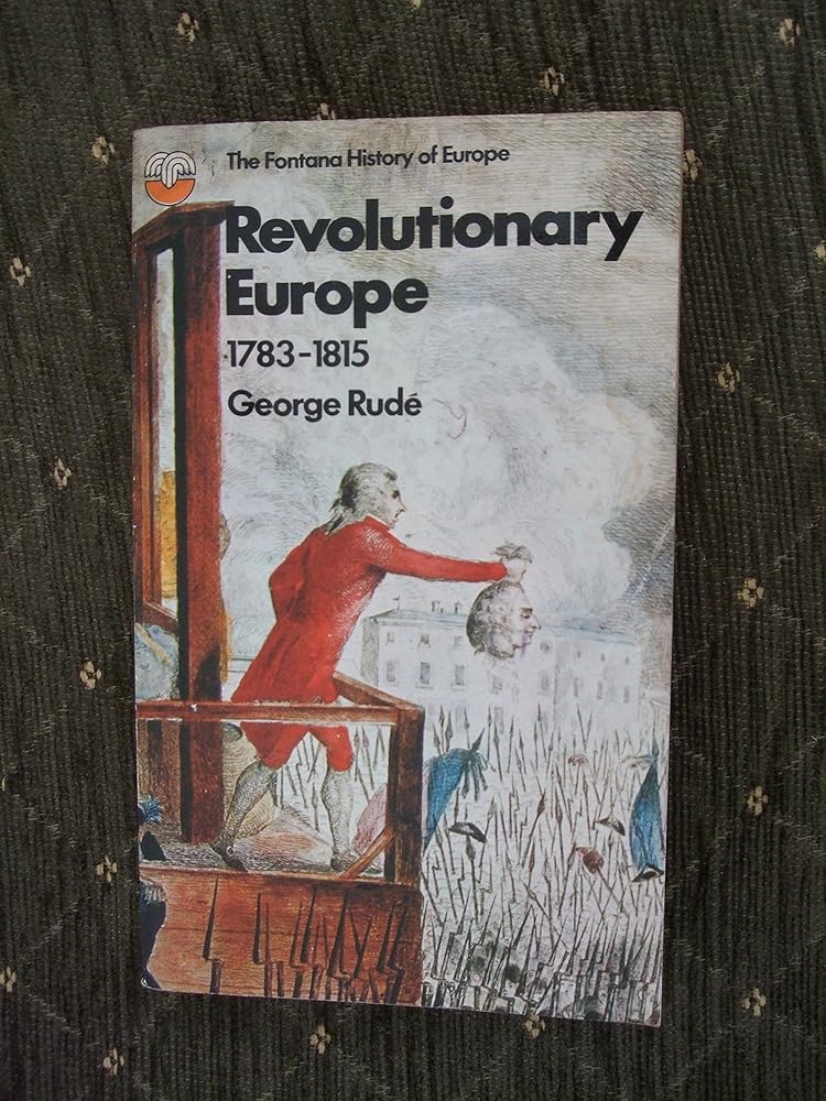 'REVOLUTIONARY EUROPE, 1783-1815' – Red Flag Books