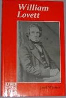 William Lovett (Lives of the Left) – Red Flag Books