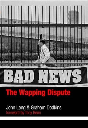 Bad News: The Wapping Dispute – Red Flag Books