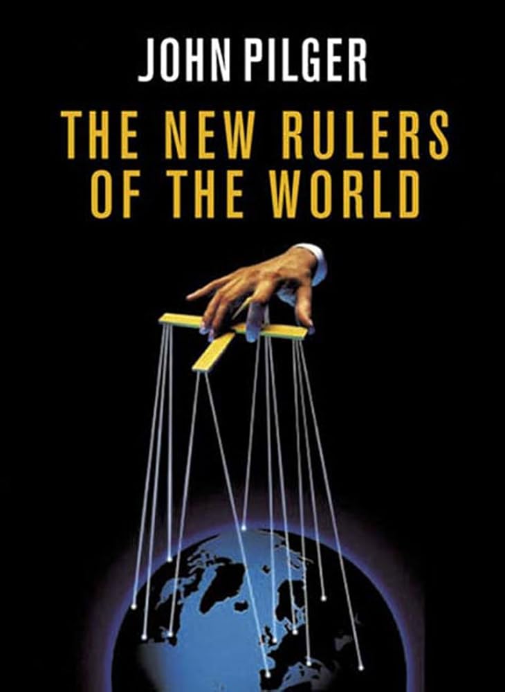 The New Rulers of the World (Hard Cover) – Red Flag Books