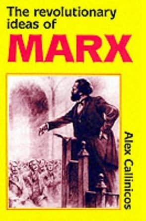 The Revolutionary Ideas of Karl Marx – Red Flag Books