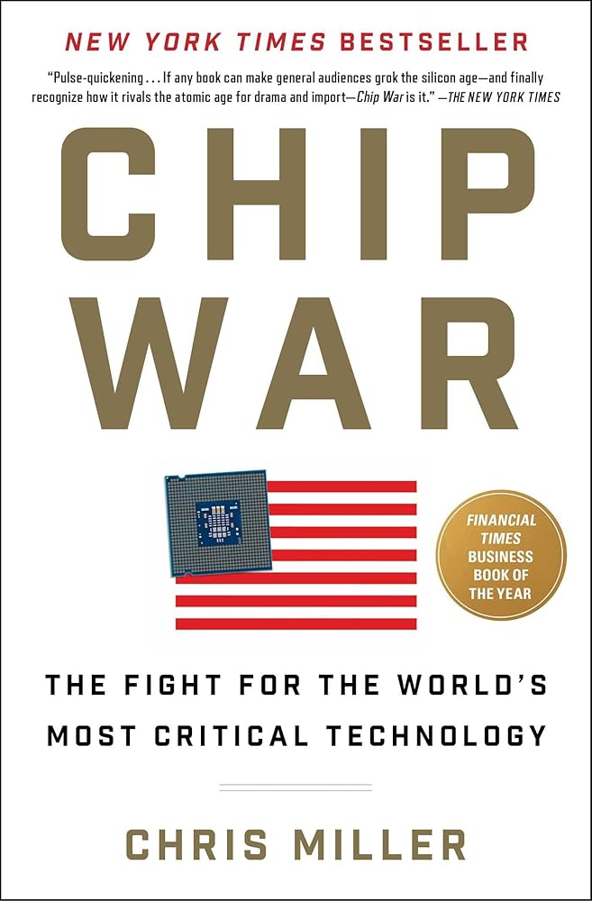 Chip War: The Fight for the World's Most Critical Technology – Red Flag ...