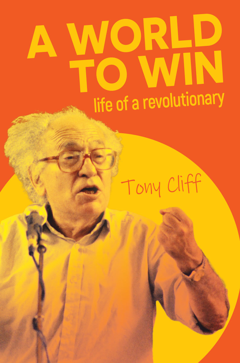 A World to Win: Life of a Revolutionary – Red Flag Books