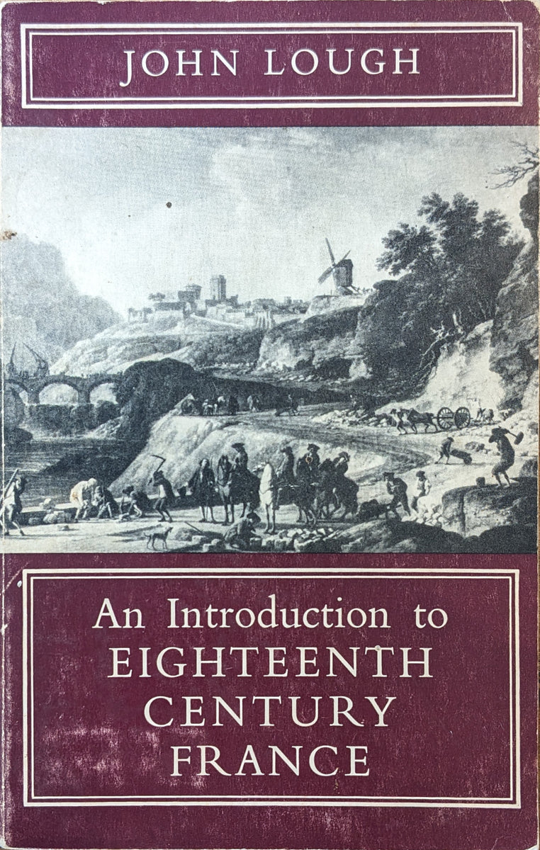 An Introduction to Eighteenth Century France – Red Flag Books