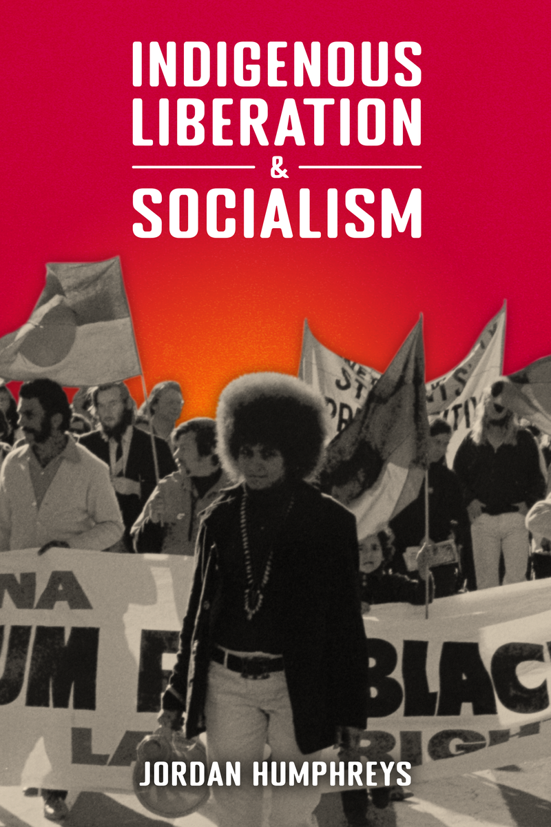 Indigenous Liberation & Socialism – Red Flag Books