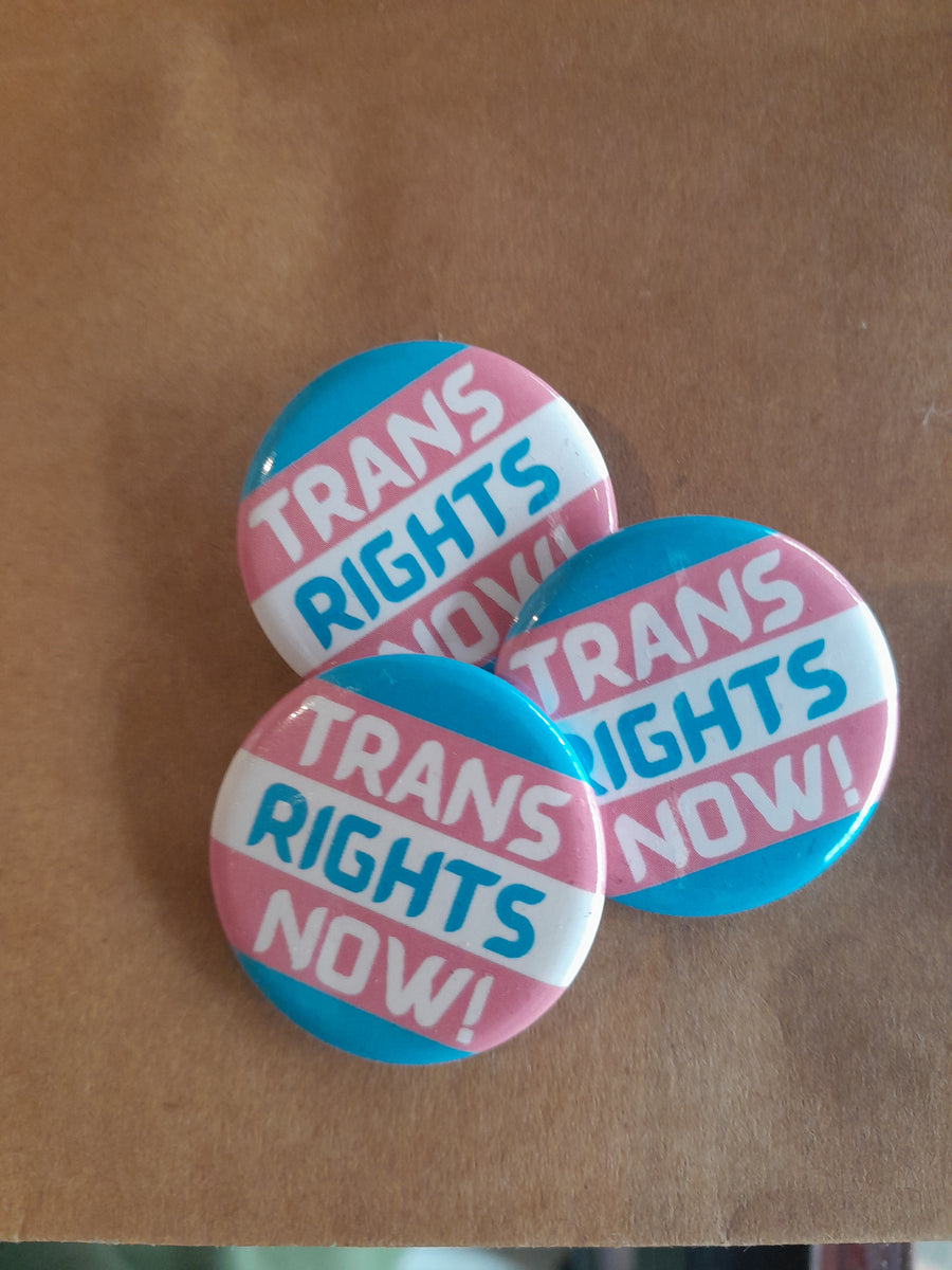 Trans Rights Now Badge – Red Flag Books
