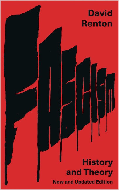 Fascism: History and Theory – Red Flag Books