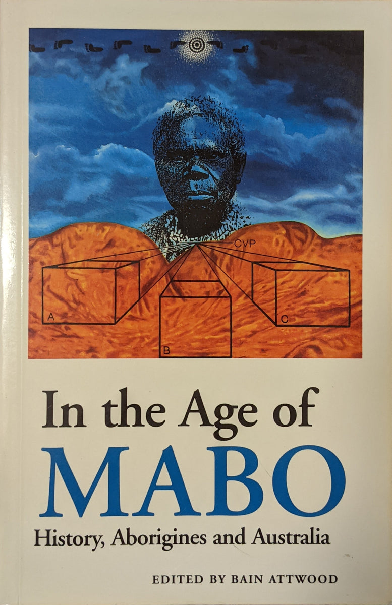 In the Age of Mabo: History, Aborigines and Australia – Red Flag Books