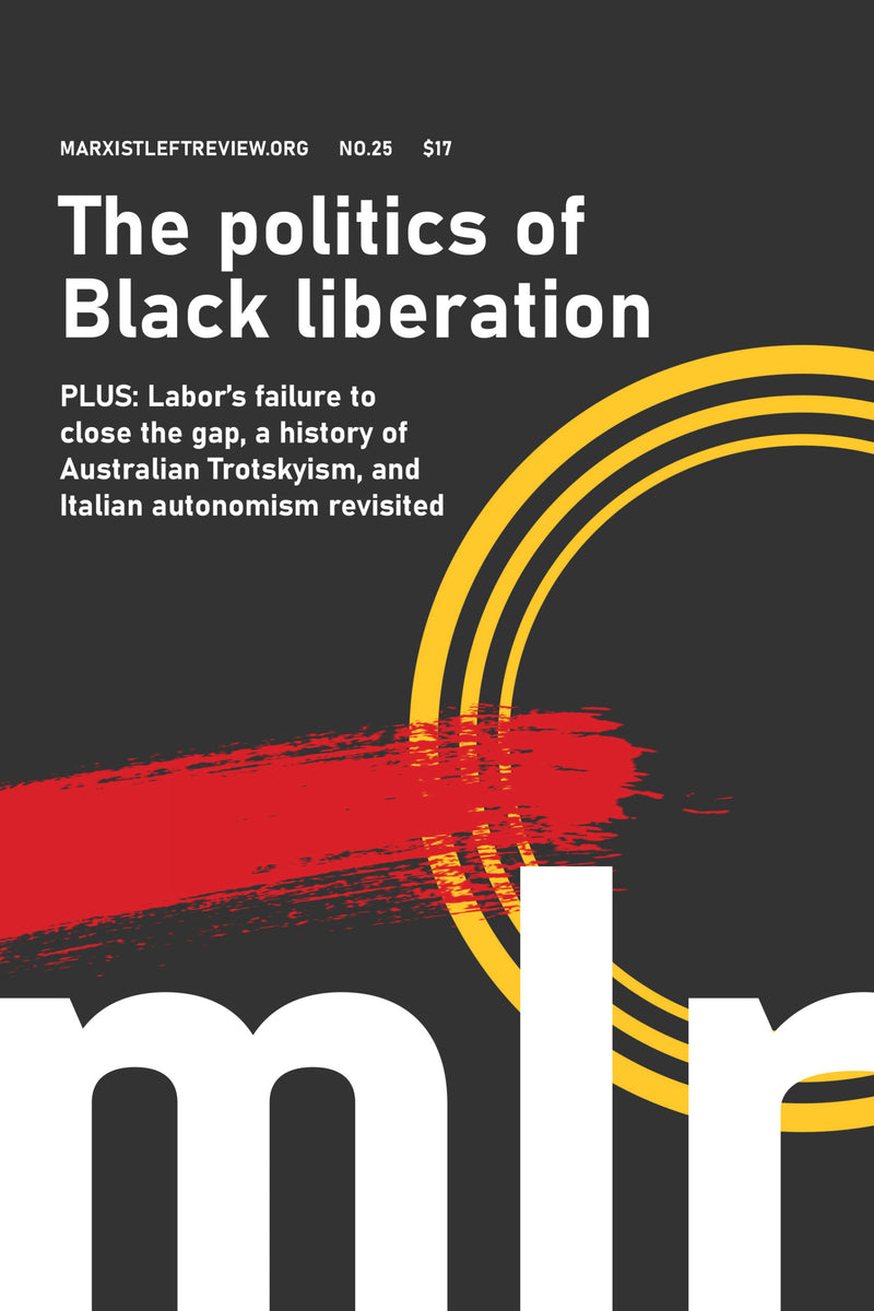 Marxist Left Review #25 – Red Flag Books