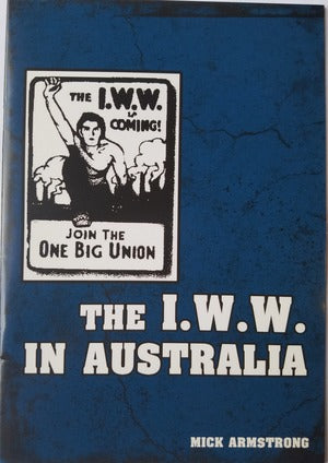 The IWW in Australia – Red Flag Books