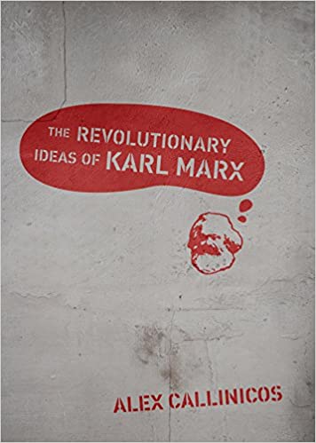 The Revolutionary Ideas of Karl Marx – Red Flag Books