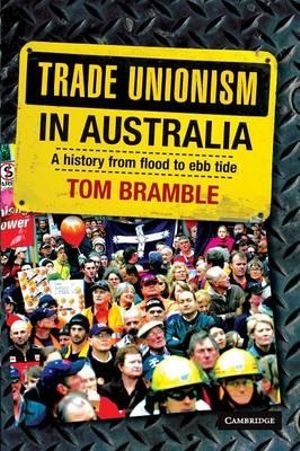 Trade Unionism in Australia – Red Flag Books